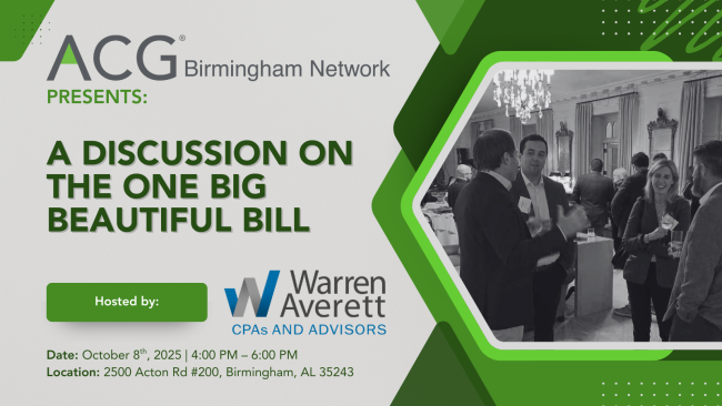 ACG Birmingham Network presents: A Discussion on the One Big Beautiful Bill | ACG Birmingham Network